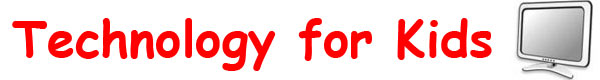 Technology for Kids - Free Games, Activities, Experiments, Science Online